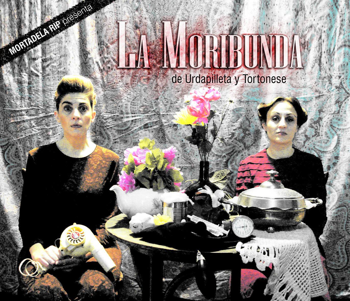 la ventolera espacio de arte: Vuelve a escena La Moribunda!