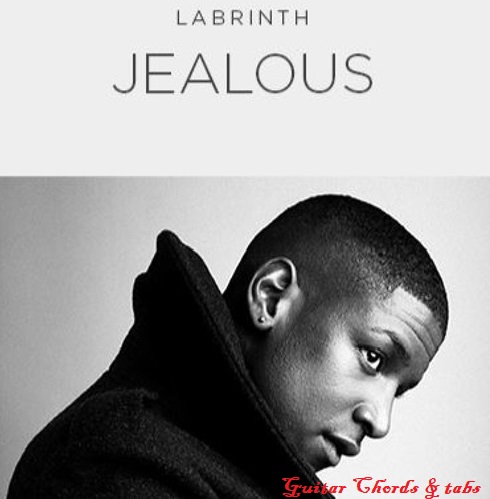 Jealous Labrinth Guitar Chords - All About Music