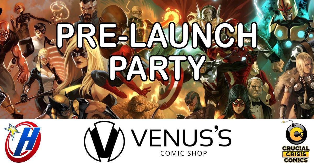 ComicsDC: July 1: Venus's Comic Shop pre-launch party