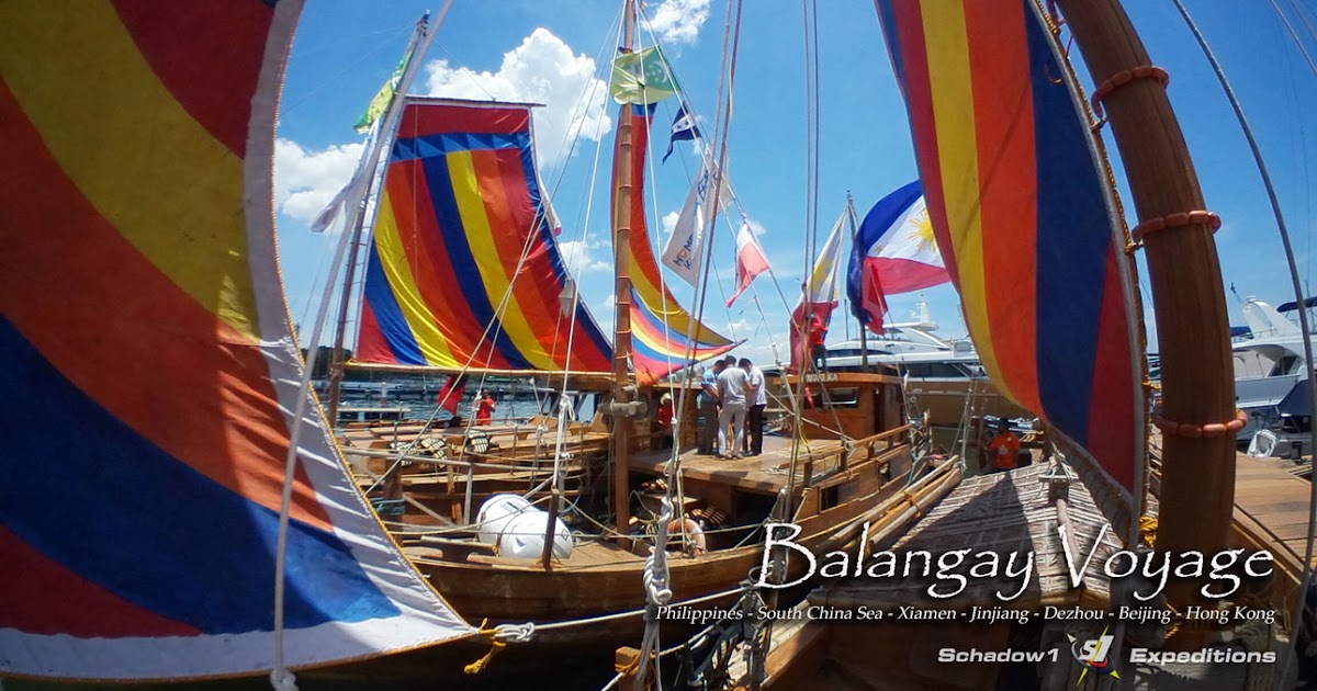 Balangay Voyage - 600th Year Commemoration of the Philippines Maritime ...