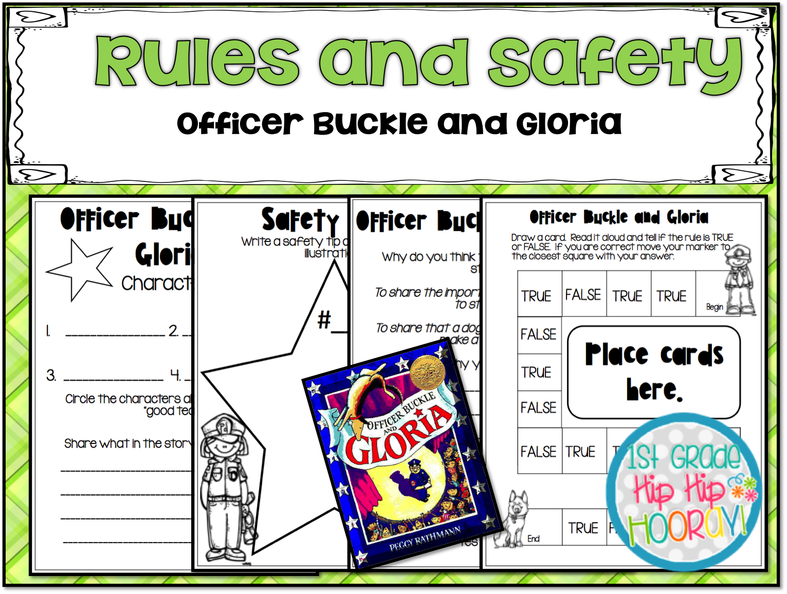 1st Grade Hip Hip Hooray!: Officer Buckle and Friends...Rules and Safety