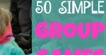 50 Simple Group Time Games for Preschoolers - Adventures of Kids ...