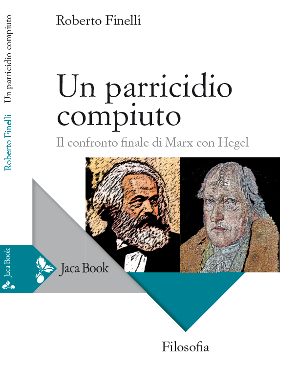 il comunista: Roberto Finelli, l’astrazione reale e la riconquista ...