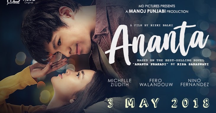 Arul's Movie Review Blog: ANANTA (2018) REVIEW : Kisah Manis Yang Tak Biasa