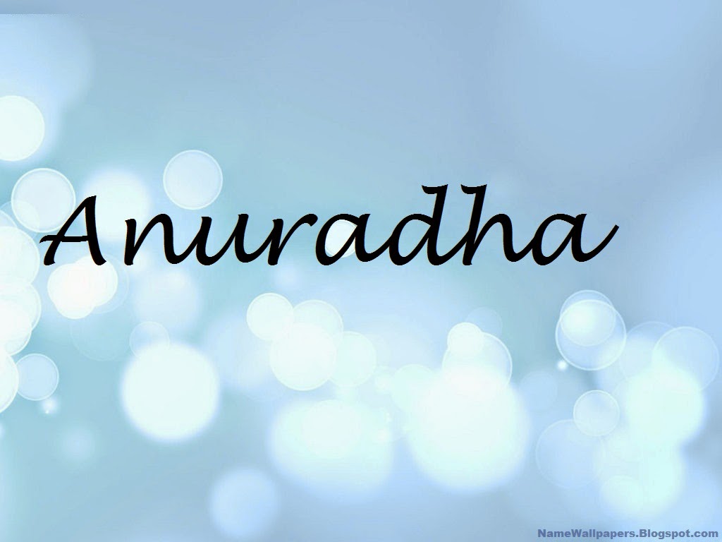 Anuradha Name Wallpapers Anuradha ~ Name Wallpaper Urdu Name Meaning ...