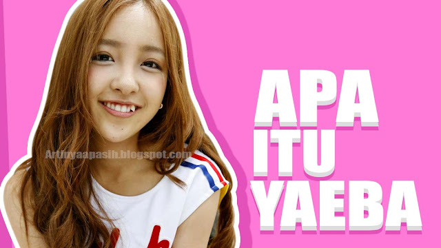 Ada Tahu Yaeba ? Penasaran, Berikut Adalah Arti Yaeba