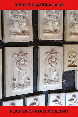 ROSE EDUCATIONAL AIDS: PLASTER OF PARIS MOULDING