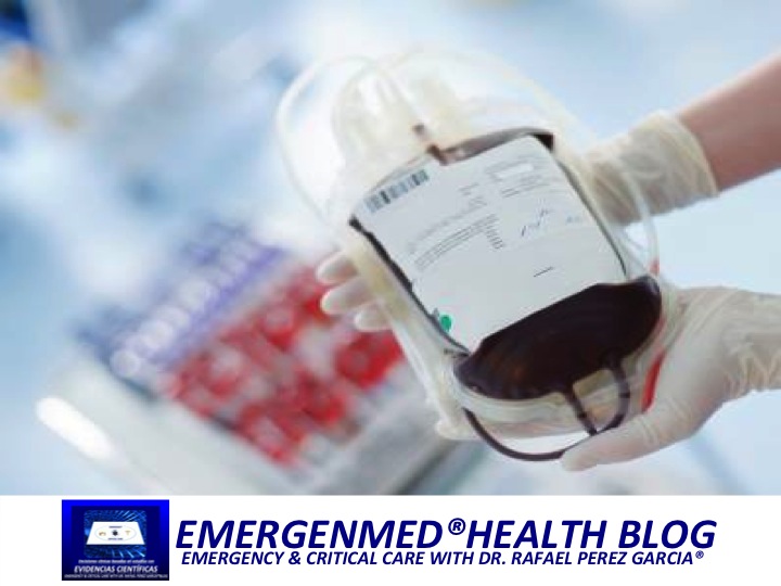 EmergenMed Health Blog: Estrategias para realizar transfusiones seguras