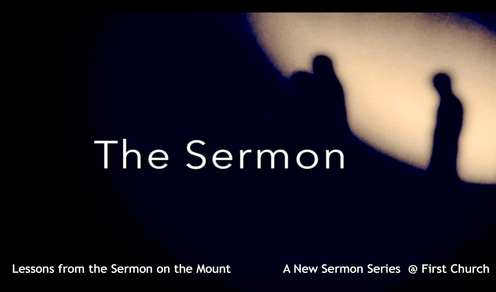 The Sermon - Week One: "Blessed"