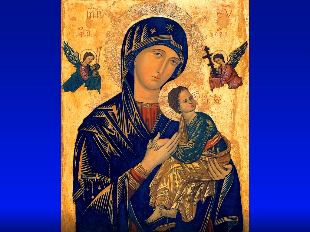 Holy Mass images...: Our Mother of Perpetual Help