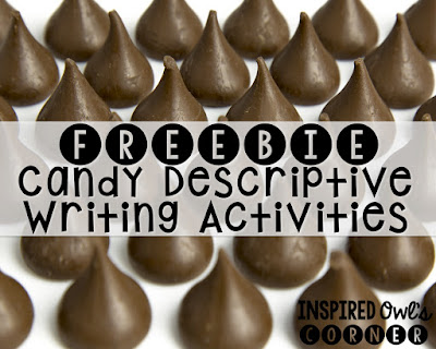 FREEBIE Candy Descriptive Writing - Inspired Owl's Corner