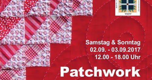 Patchwork-Treff Berlin-Brandenburg e.V.: Patchwork Ausstellung