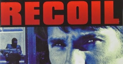 Fist of B-List: Recoil (1998)
