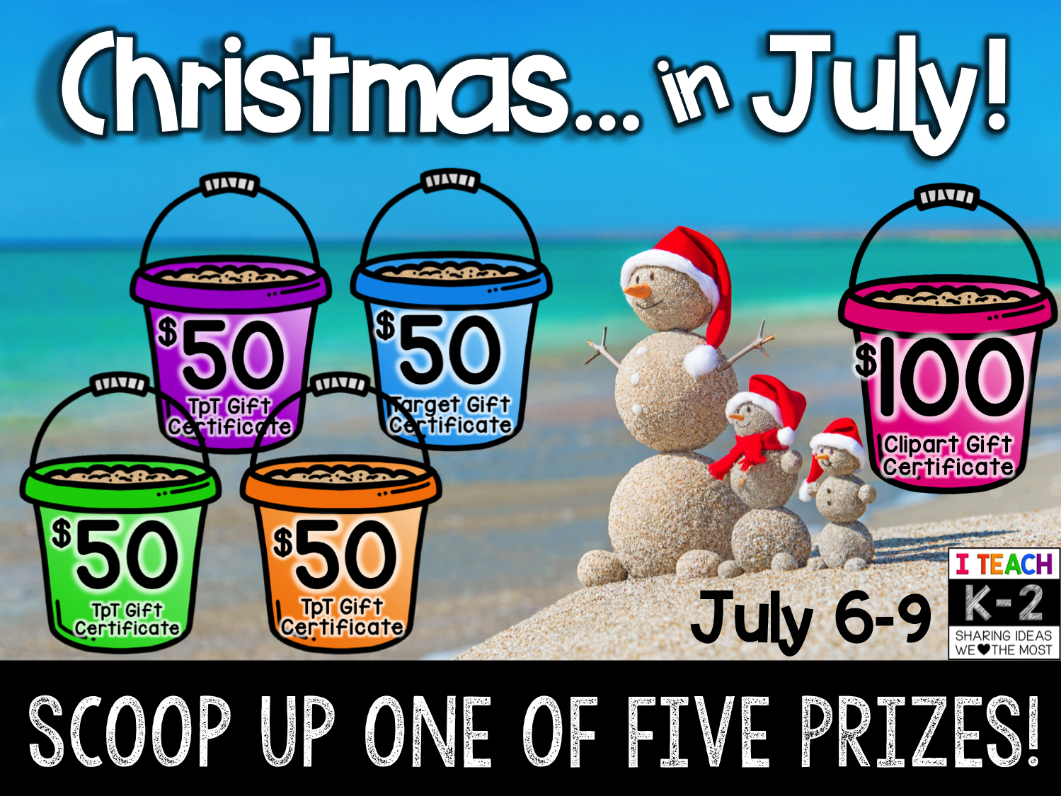 A Place Called Kindergarten: Christmas In July Sale Prizes & Freebies!!