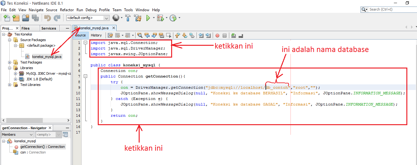 6. Setelah anda menambahkan Library “MySQl JDBC”, kemudian silahkan ...