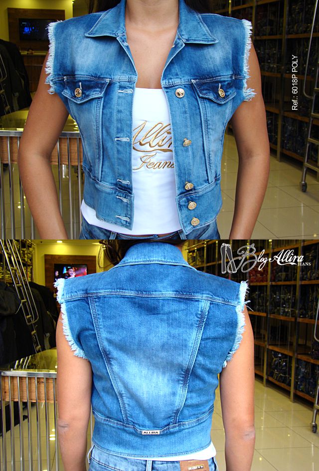 Blog Oficial da Allira Jeans: Usando Colete Jeans Feminino!