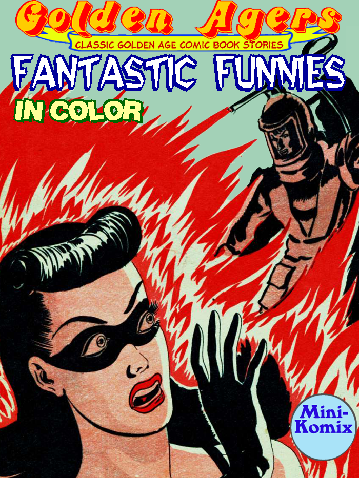 Mini-Komix: Golden Agers: Fantastic Funnies (in color)