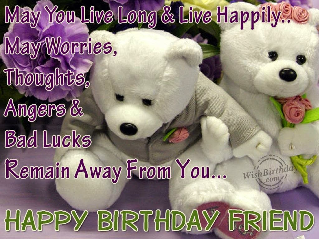 Birthday Wishes Of Friend Birthday Wishes Birthday Wishes Of Friend Birthday Wishes