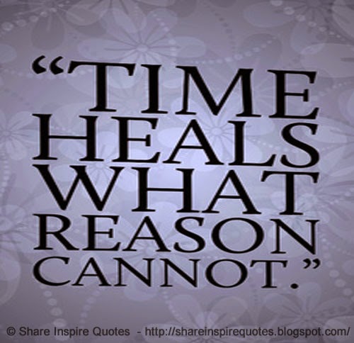 Time HEALS what reason cannot. | Share Inspire Quotes