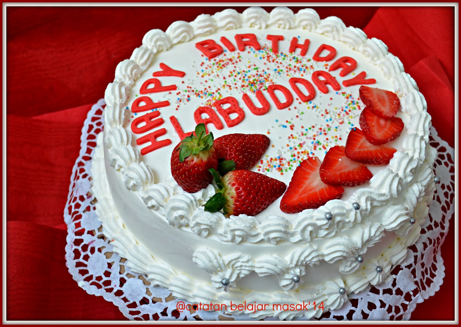 Cake ultah Labudda | Catatan Belajar Masak