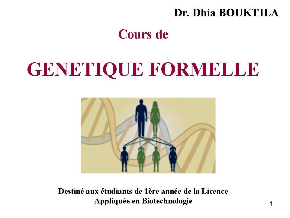 GENETIKAS : Cours de Génétique formelle