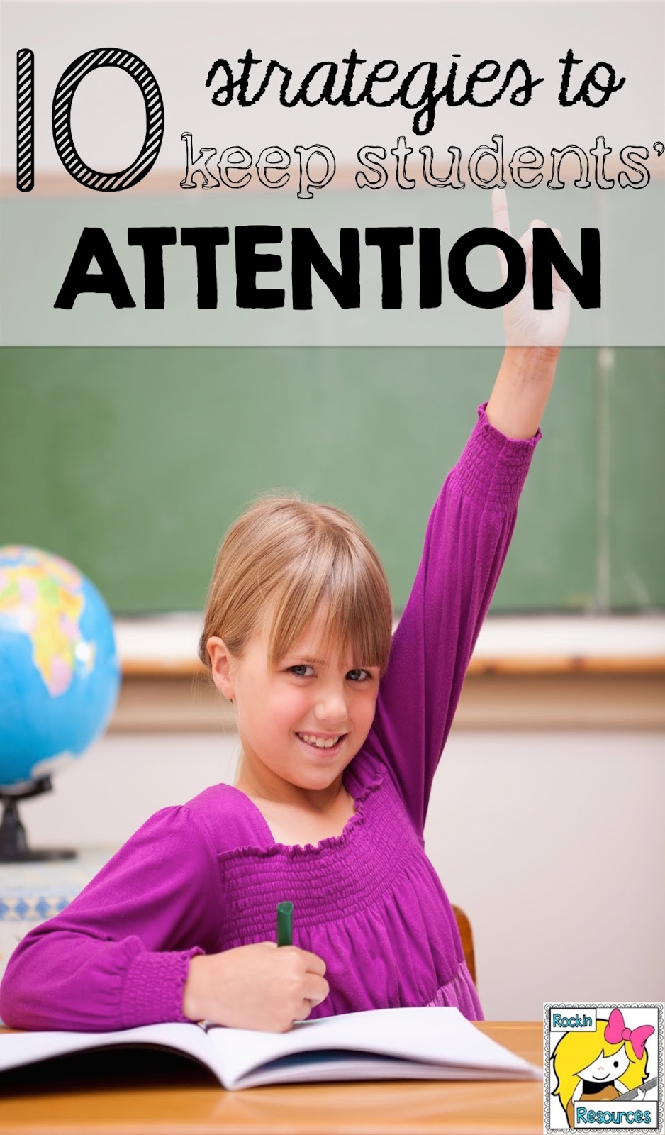Who's Who and Who's New: Ten Strategies to Keep Students' Attention