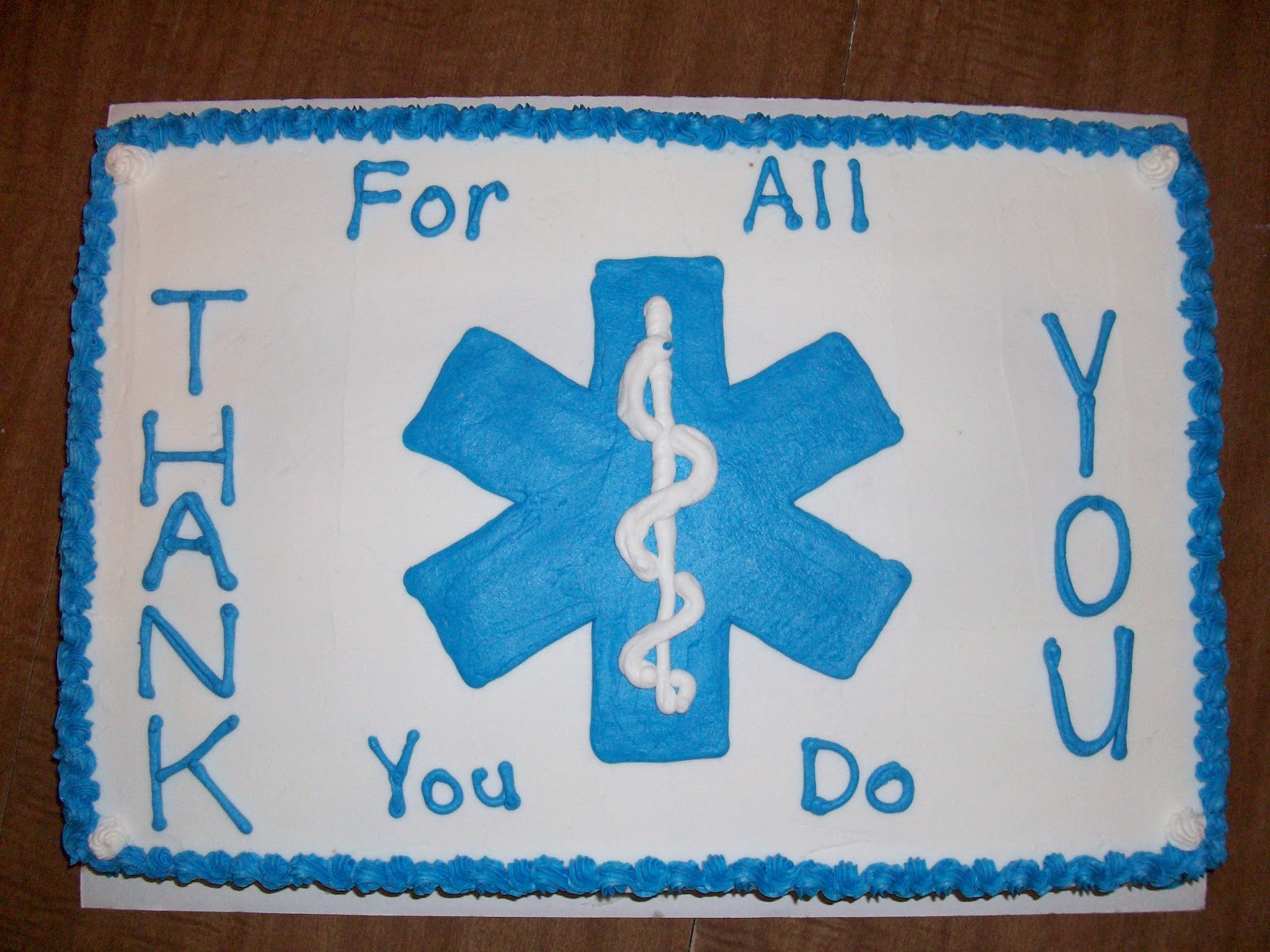 My Life, The Emt Wife: EMS WEEK 2012 CAKE