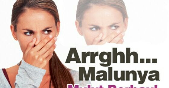 Bila Mulut Berbau Busuk | Silapnya Kembali Pada Empunya Diri ...