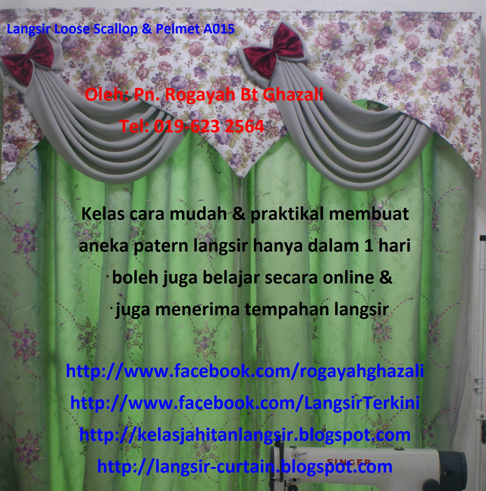 Belajar Jahit Langsir Cara Mudah Hanya dlm 1 Hari ( Rogayah Ghazali ...