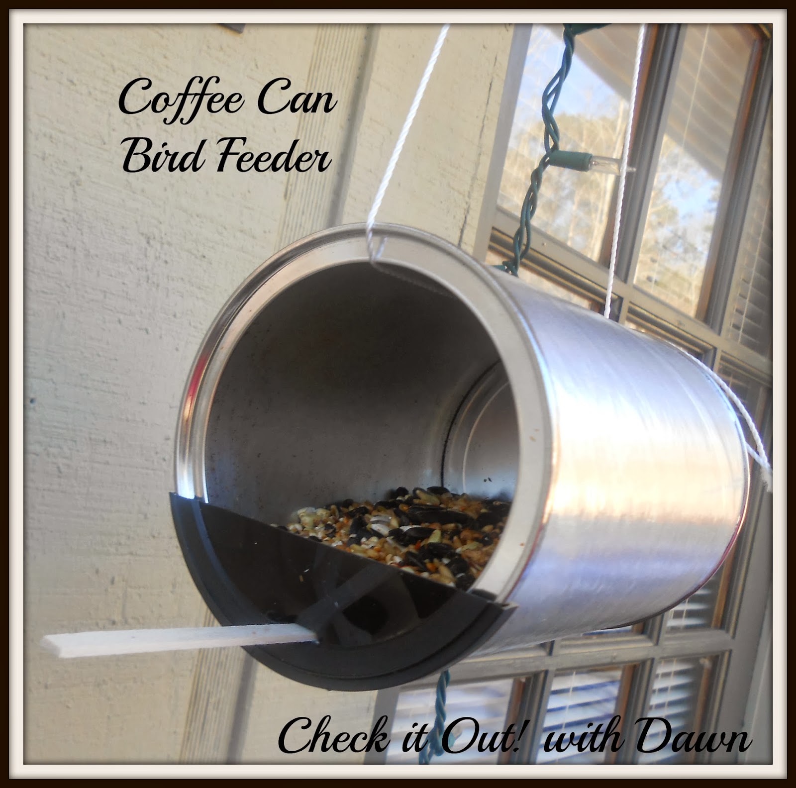 Check it Out! with Dawn: #TBCCrafters - Coffee Can Bird Feeder