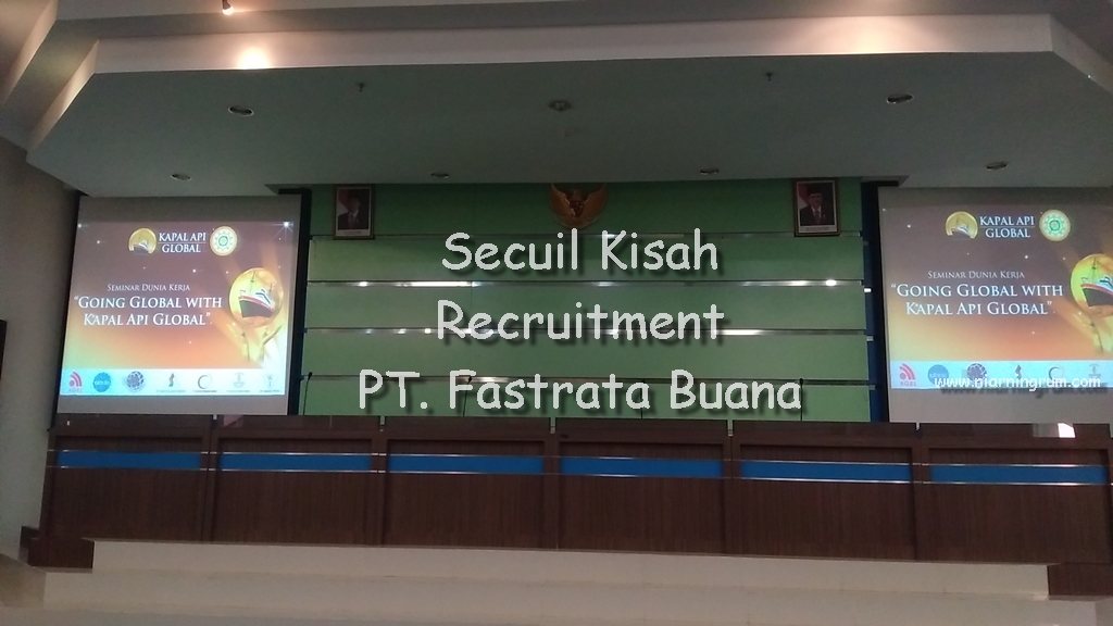 Kisah Recruitment MT di PT. Fastrata Buana - Niar Ningrum