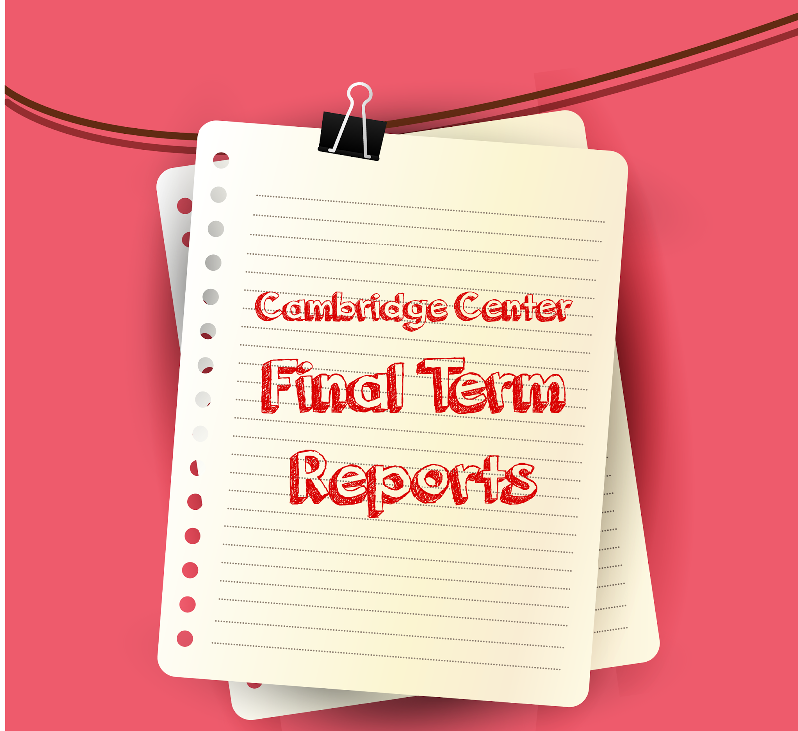 Final Term Report 2014 - 2015 ~ Cambridge Center