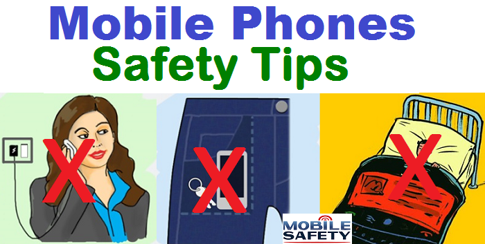 Mobile Phones Safety Tips | Safety Tips for Cell Phones/Mobile Phones ...