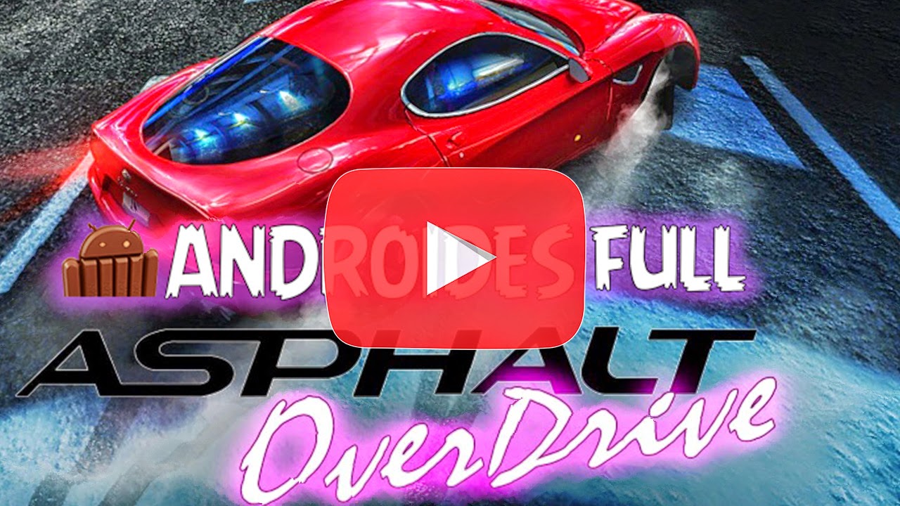 : [Nuevo vídeo] Asphalt Overdrive