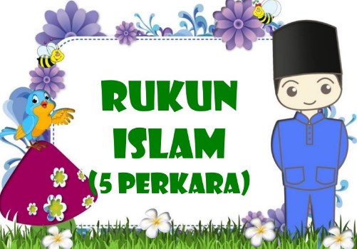 Pengertian 5 Rukun Islam Beserta Dalil Lengkap - Guru pengertian