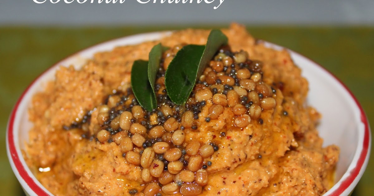 Fresh Coconut Chutney Recipe -- How to make Fresh Coconut Chutney - E.A ...