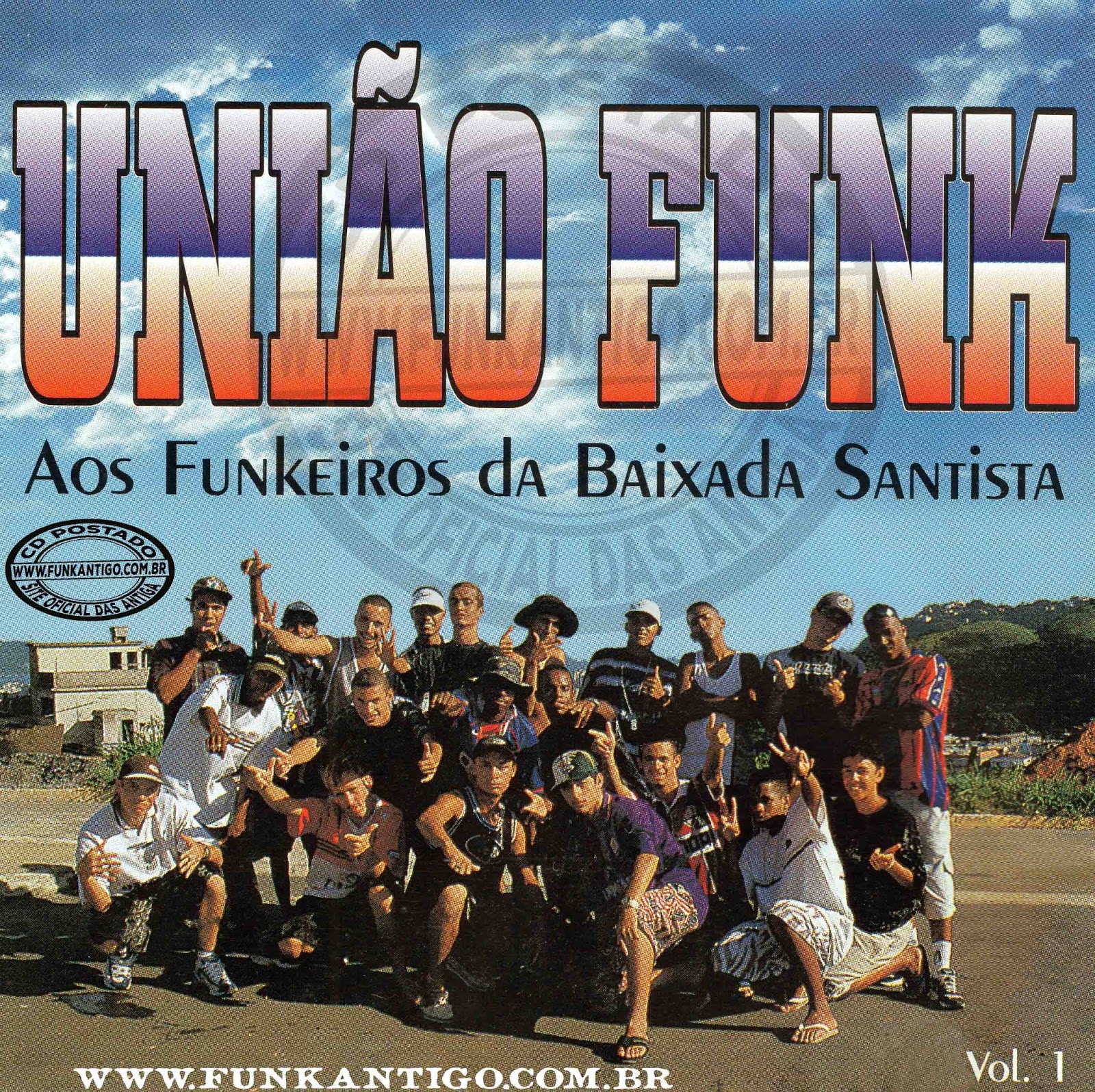 CD UNIÃO FUNK 1-AOS FUNKEIROS DA BAIXADA SANTISTA (CD-006.010 MCK)1999 ...