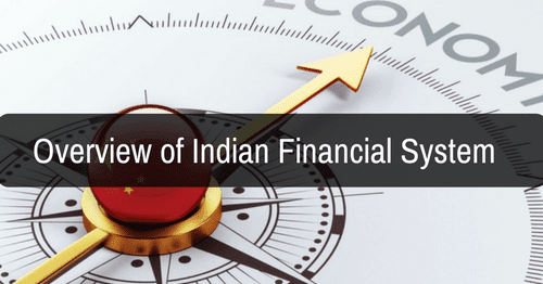 Overview of Indian Financial System - BankExamsToday