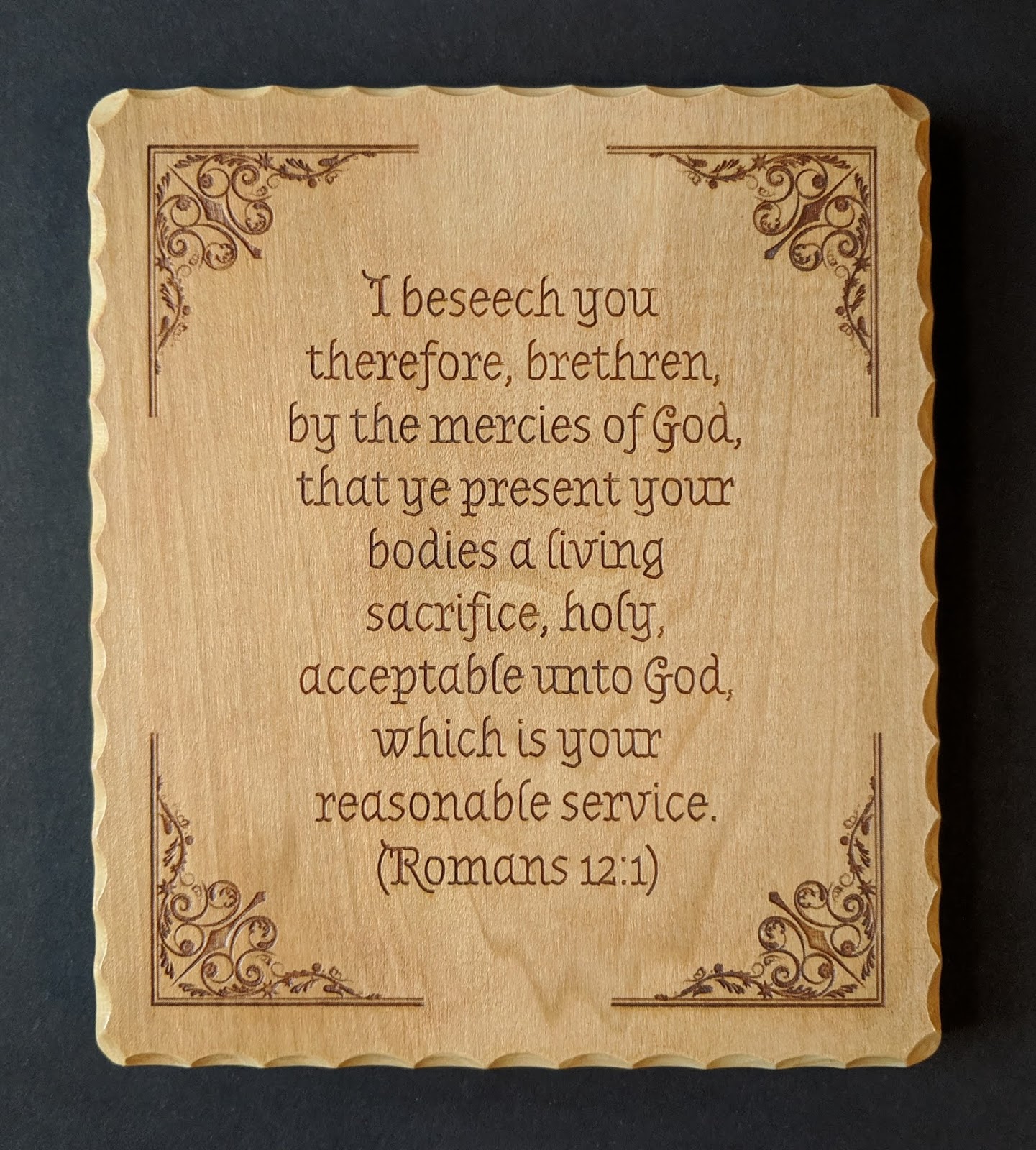 Romans 12:1 Plaque