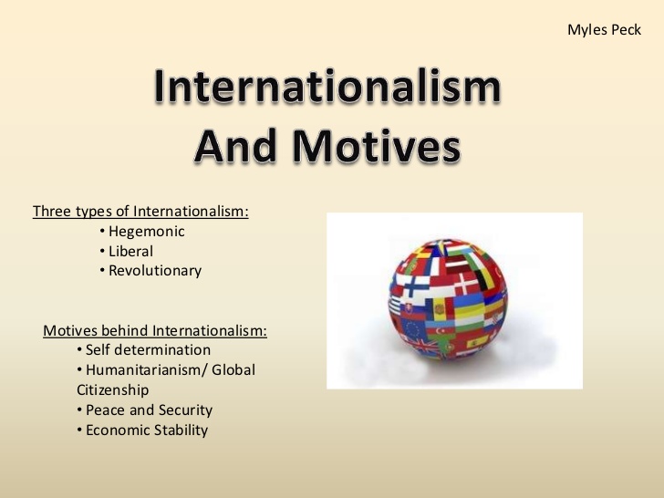 Internationalism..................