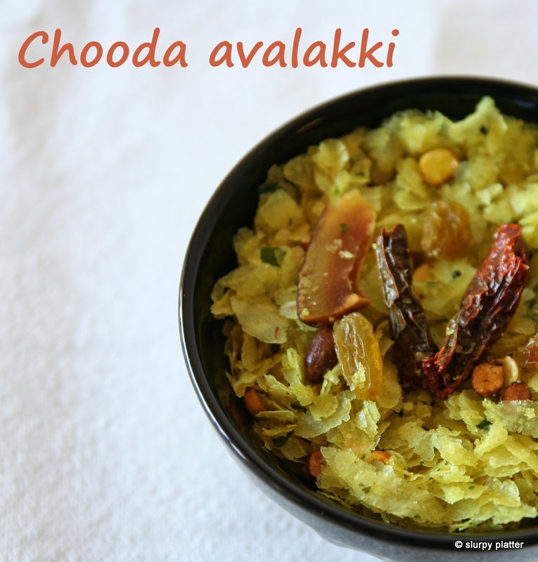slurpy platter: Chooda Avalakki