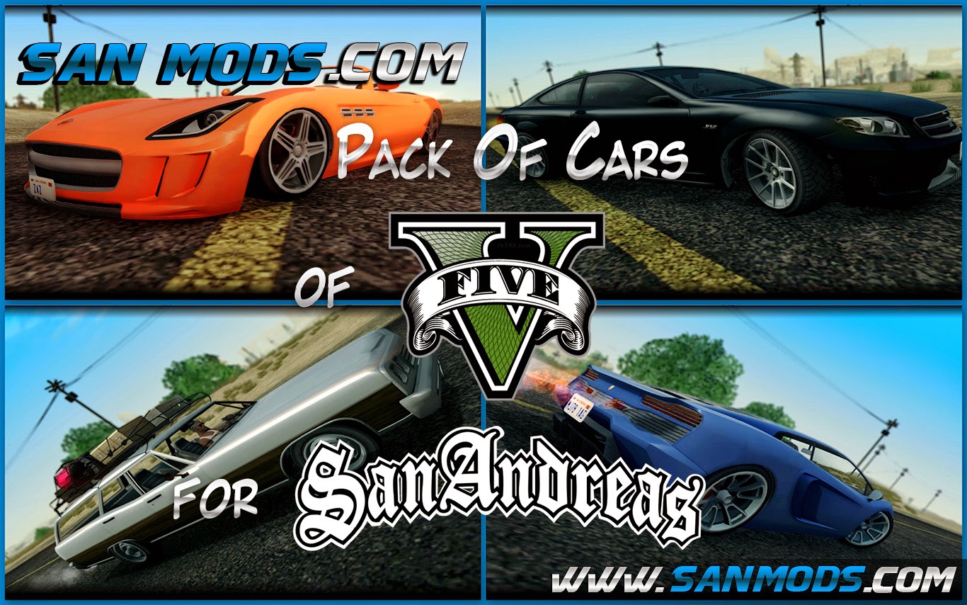 GTA SO OSTENTAÇÃO: GTA SA - SUPER PACK DE CARROS DO GTA V ! » Mods GTA ...