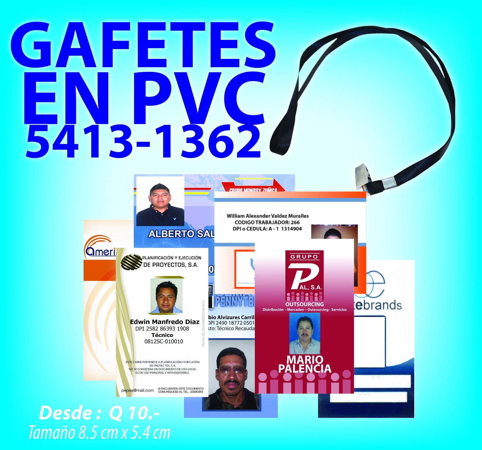 GAFETES PVC, AFICHES, FOTOGRAFIAS GIGANTES