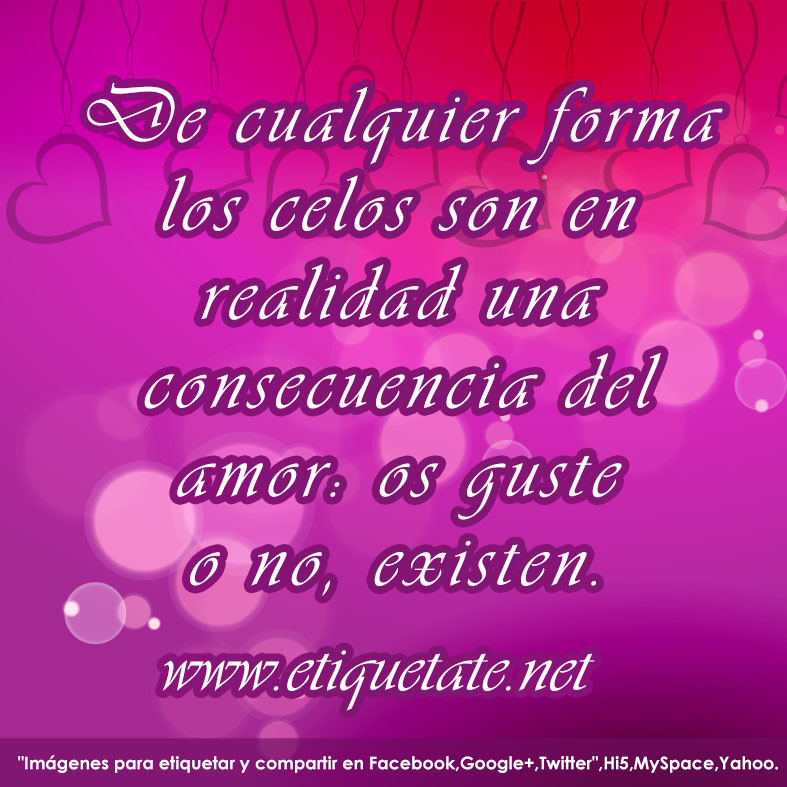 La mejor Frase de Celos para compartir en Facebook