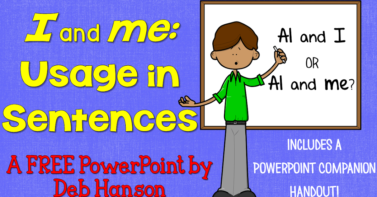 I versus Me: A FREE Grammar PowerPoint | Crafting Connections