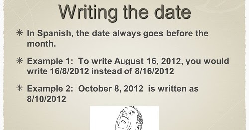 Learn to write the date in Spanish? - Spanish to English translation