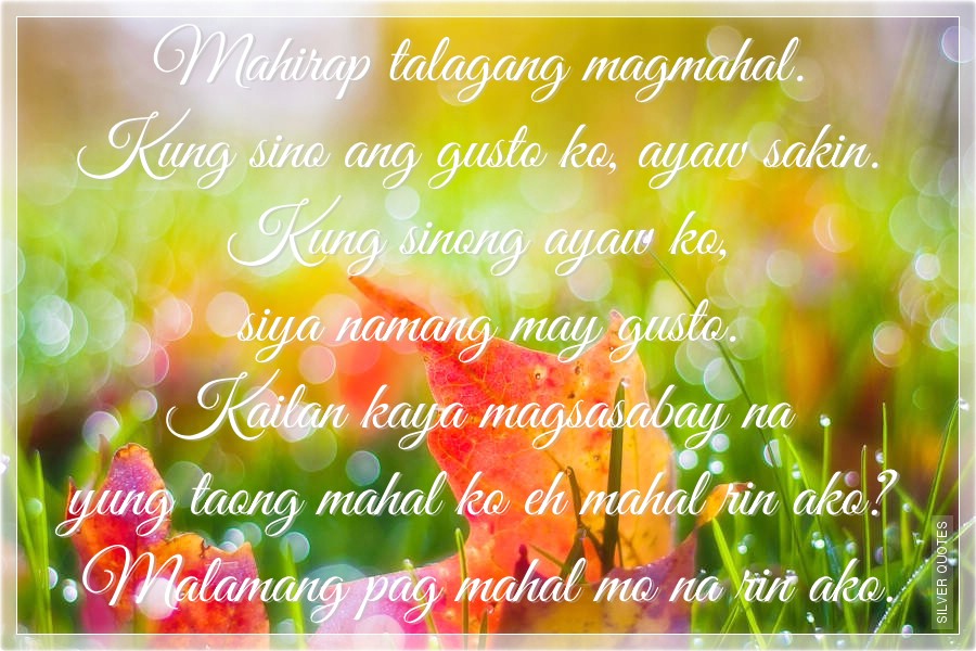 Mahirap Talagang Magmahal - SILVER QUOTES