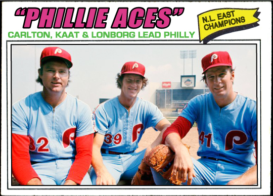 WHEN TOPPS HAD (BASE)BALLS!: 1977 SPECIAL- THE PHILADELPHIA PHILLIES ACES