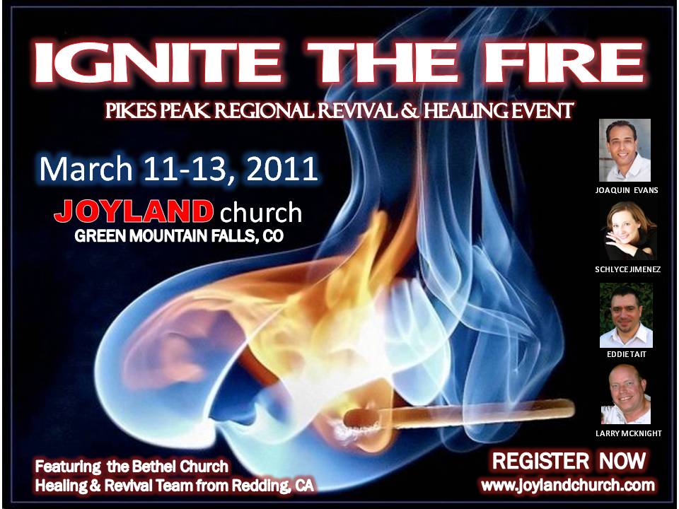 JOYLAND - a church enjoying the goodness of God: IGNITE THE FIRE ...