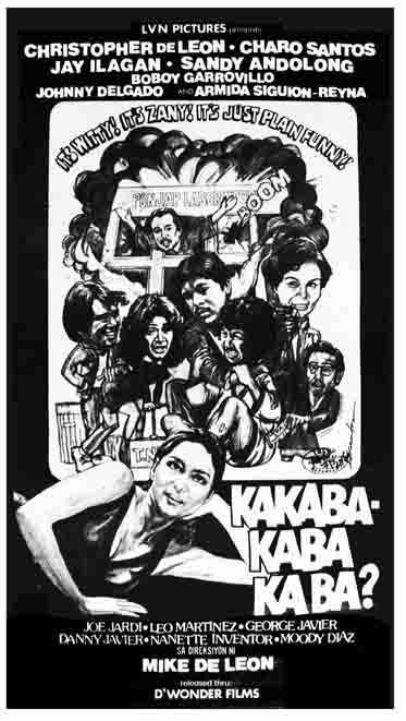 film-otaku: Pinoy Film Focus: Kakabakaba Ka Ba? (1980)